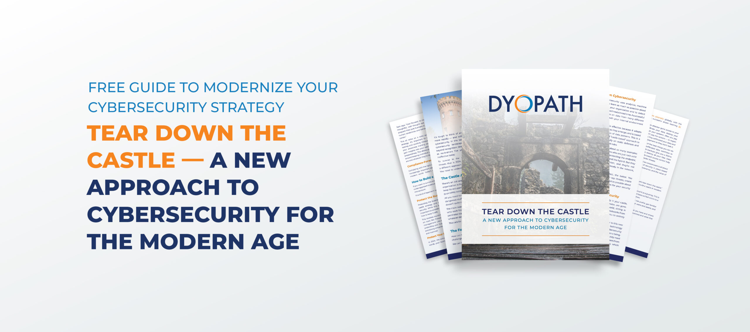 Tear Down the Castle — A New Approach to Cybersecurity for the Modern Age - DYOPATH | IT ...